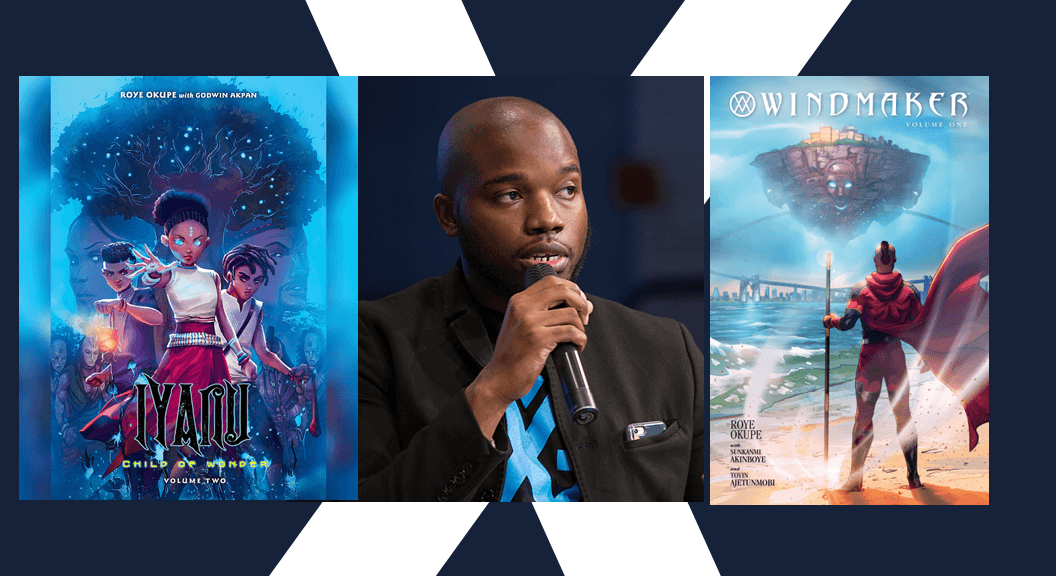 Comic Executive, Roye Okupe Bagging Global Deals and Building an ...