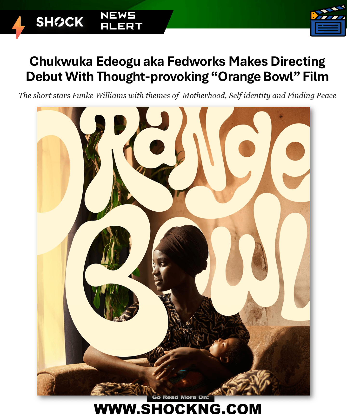 Funke Williams Star in "Orange Bowl", Chukwuka Edeogu's (Fedworks) Debut Film - Watch Trailer ...