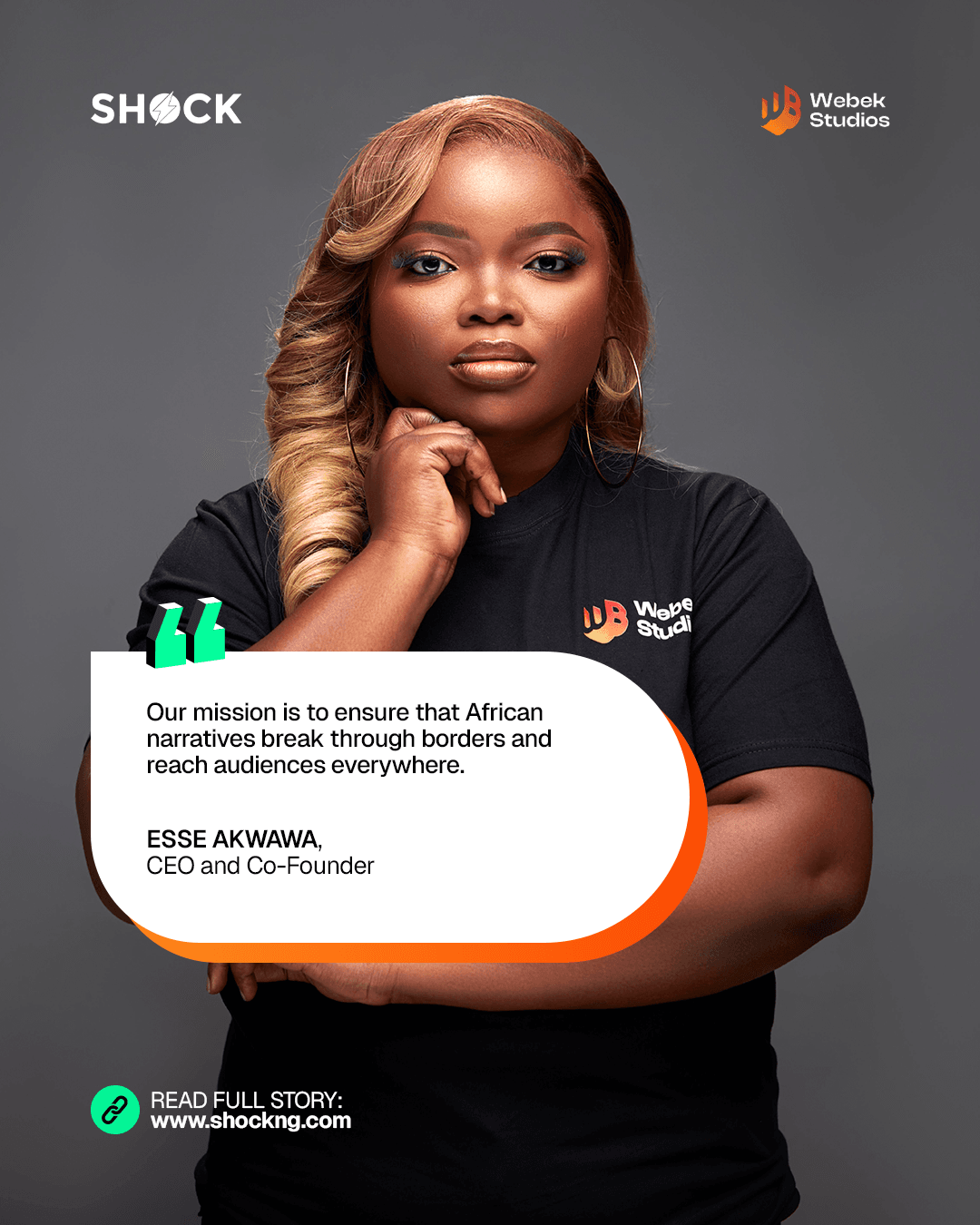 Esse Akwawa, Bizzle Osikoya & Edith Nwekenta Unveil “WEBEK Studios”, Aims To Put African Stories ...